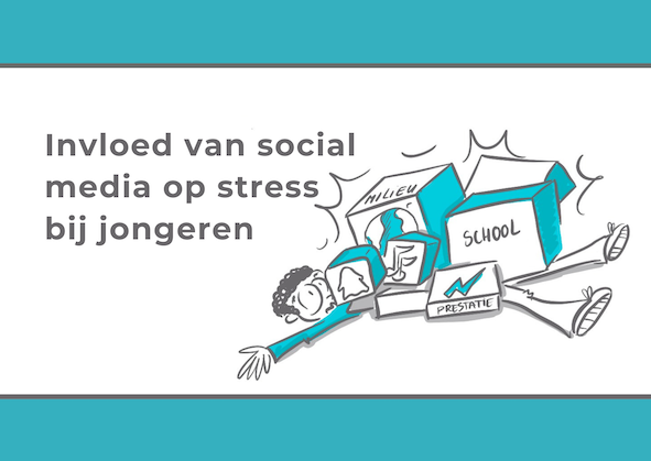 Invloed van social media op stress bij jongeren - SocialmediaIMPACT